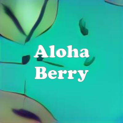Aloha Berry Strain, Weed Strain, Cannabis Info 2021 | Strain Review