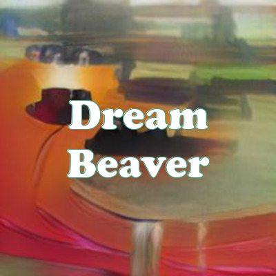 Dream Beaver Strain, Weed Strain, Cannabis Info 2021 | Strain Review