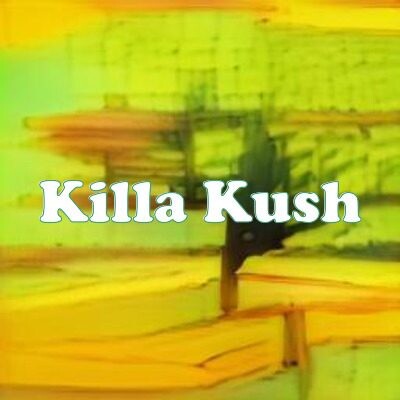 Killa Kush Strain, Weed Strain, Cannabis Info 2021 | Strain Review