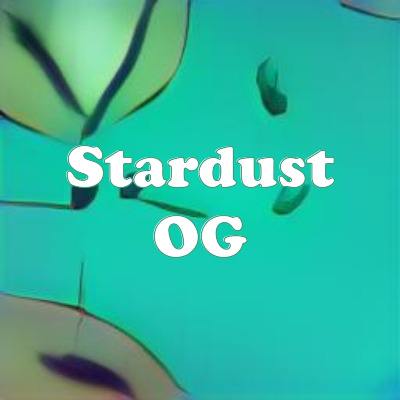 Stardust OG Strain, Weed Strain, Cannabis Info 2021 | Strain Review